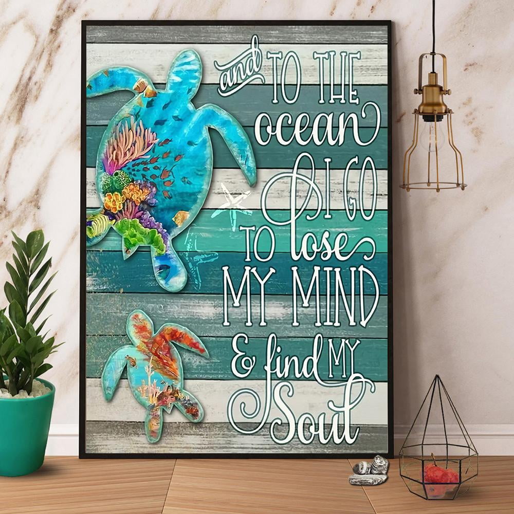 Turtle And Into The Ocean I Go To Lose My Mind Find My Soul Paper ...