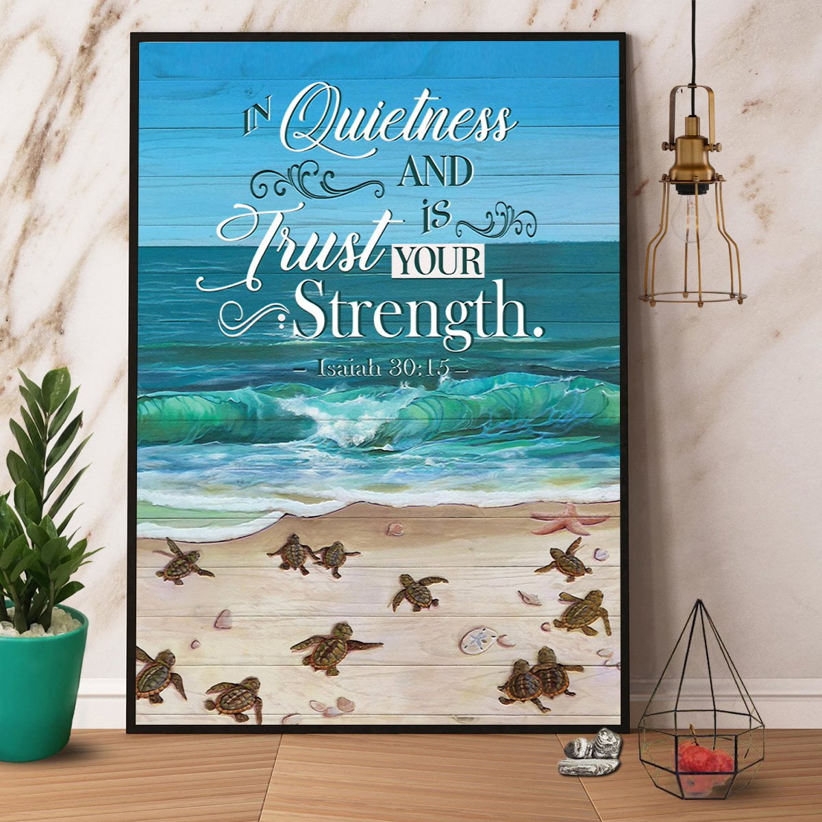 Turtle In Quietness And Trust Your Strength Ocean Starfish Paper Poster ...