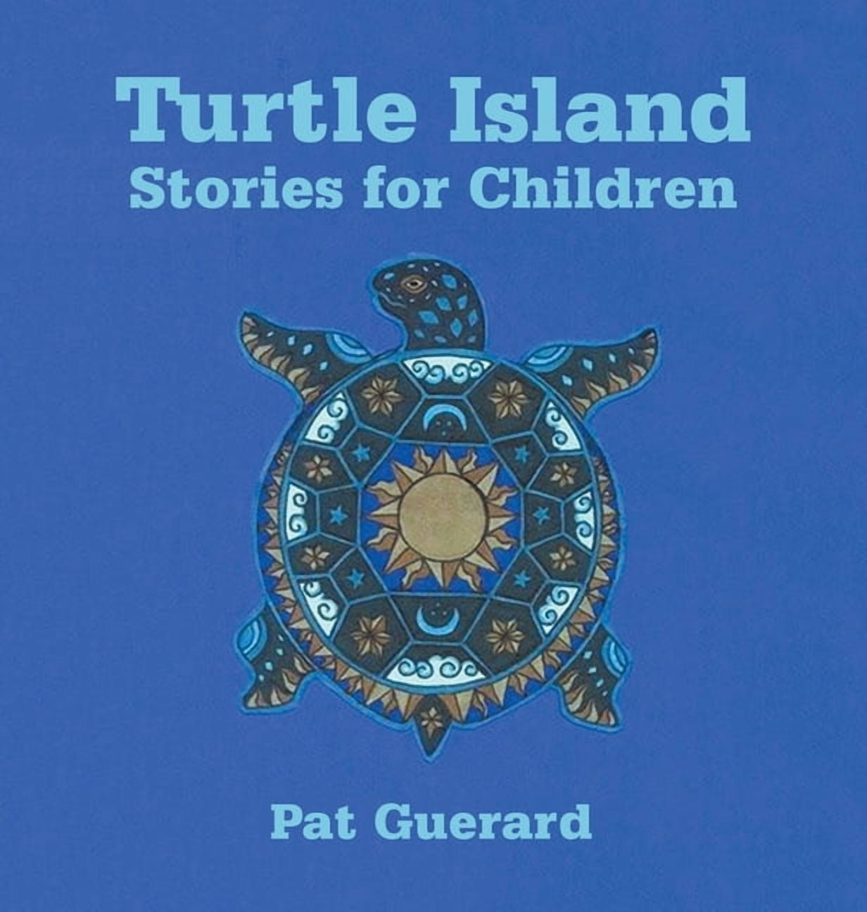 Turtle Island Stories for Children, (Hardcover) - Walmart.com