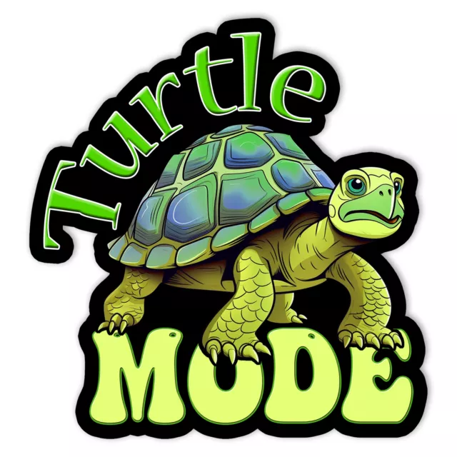 Turtle Mode Is On Moving Slowly Cute Tortoise Sticker Decal For Car ...