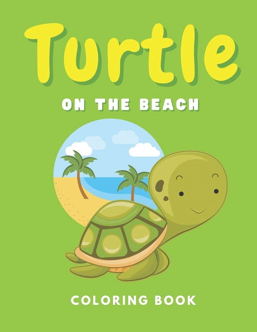 Turtle On The Beach Coloring Book: Ocean Animals for Kids, (Paperback ...