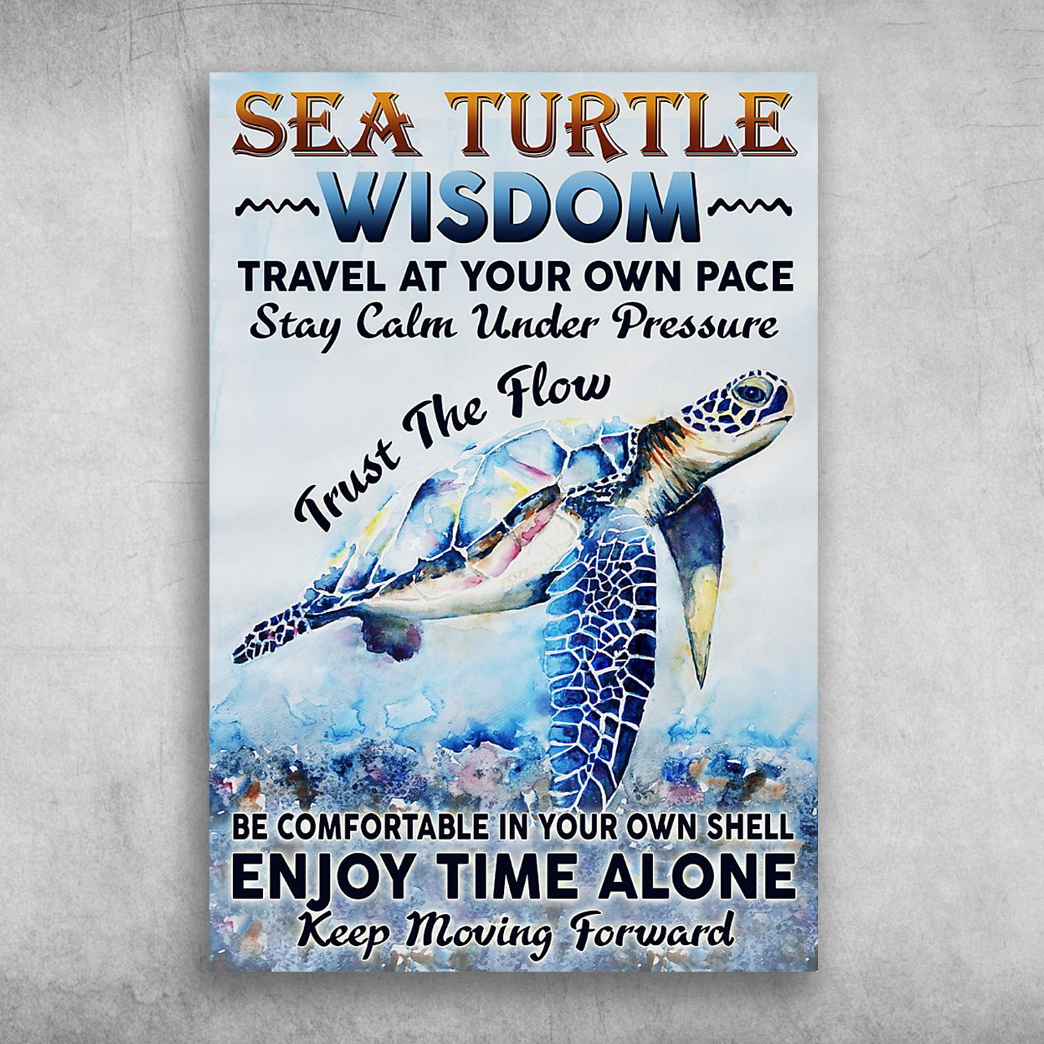 Turtle On The Sea - Sea Turtle Wisdom, Travel At Your Own Pace, Stay ...