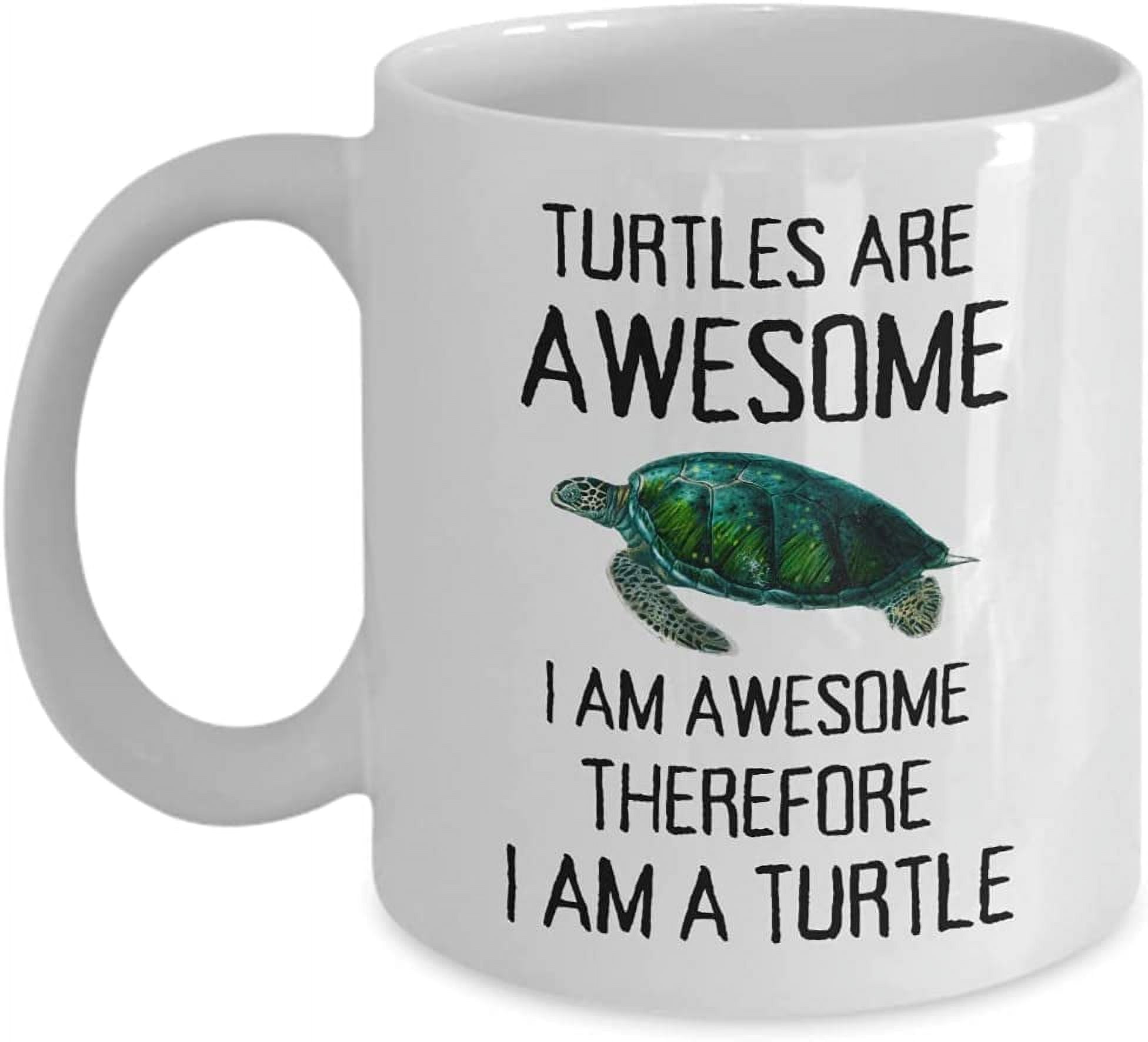 Turtle mug, turtle lover gift, turtley awesome, funny turtle coffee cup ...