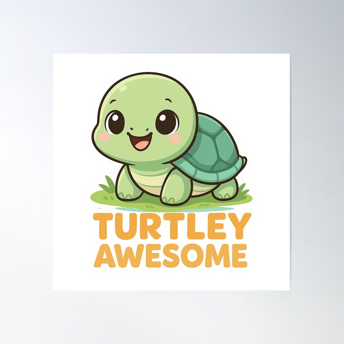 Turtley Awesome – Cute Kawaii Turtle Sticker Poster Wall Art, Modern ...