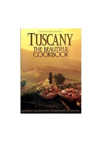 Pre-Owned Tuscany: The Beautiful Cookbook (Hardcover) 0681152664 ...