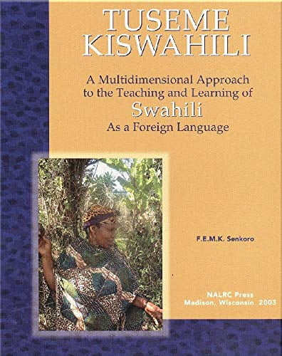 Pre-Owned Tuseme Kiswahili : Multidimensional Approach to the Teaching and Learning of Swahili ...