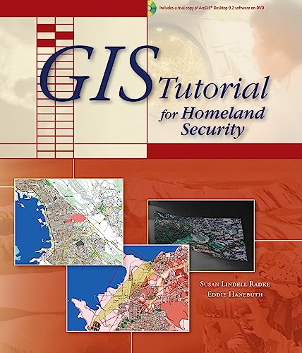 Pre-Owned GIS Tutorial for Homeland Security (GIS Tutorials), 9781589481886, 1589481887 ...
