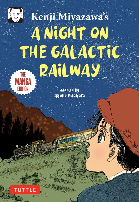 Tuttle Japanese Classics in Manga Kenji Miyazawa's a Night on the ...
