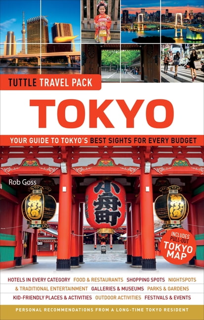 Tuttle Travel Guide & Map Tokyo Travel Guide + Map: Tuttle Travel Pack ...