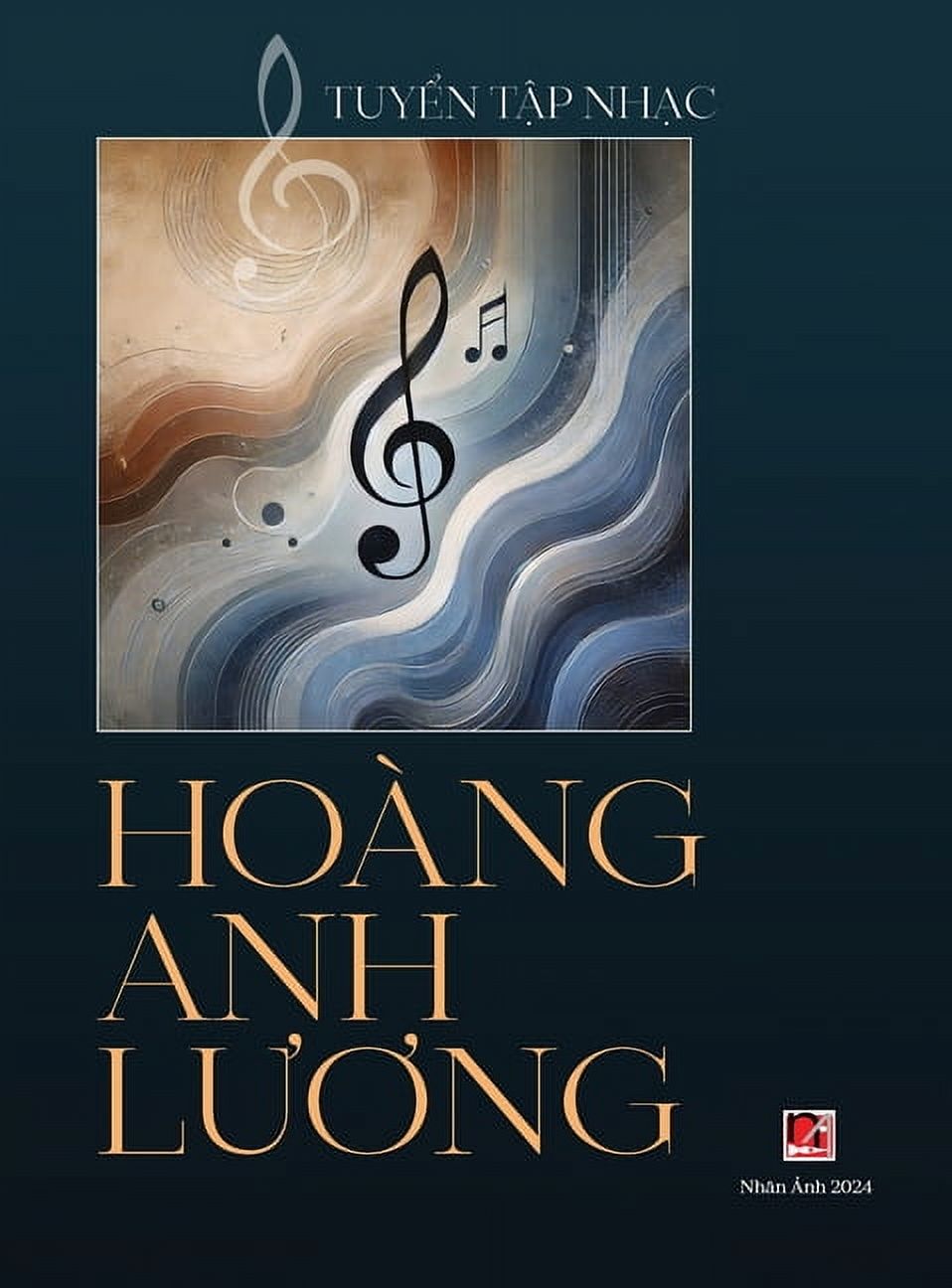 Tuyển Tập Nhạc Hoàng Anh Lương (hardcover), (Hardcover) - Walmart.com