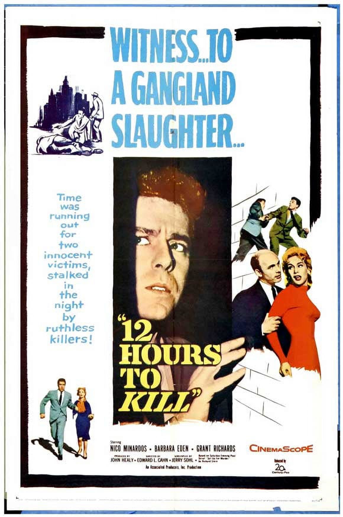Twelve Hours to Kill - movie POSTER (Style A) (27" x 40") (1960 ...
