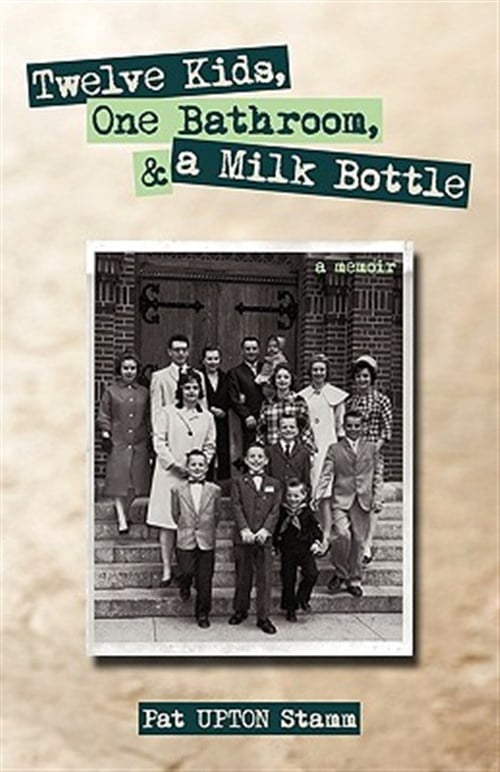 Pre-Owned Twelve Kids, One Bathroom, and a Milk Bottle - Walmart.com