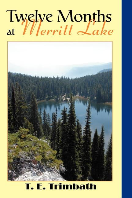 Twelve Months at Merritt Lake - Walmart.com