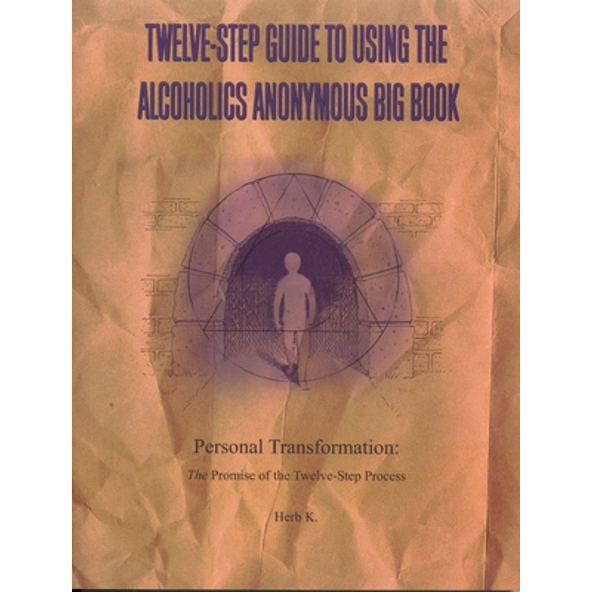Pre-Owned Twelve-Step Guide to Using the Alcoholics Anonymous Big Book ...
