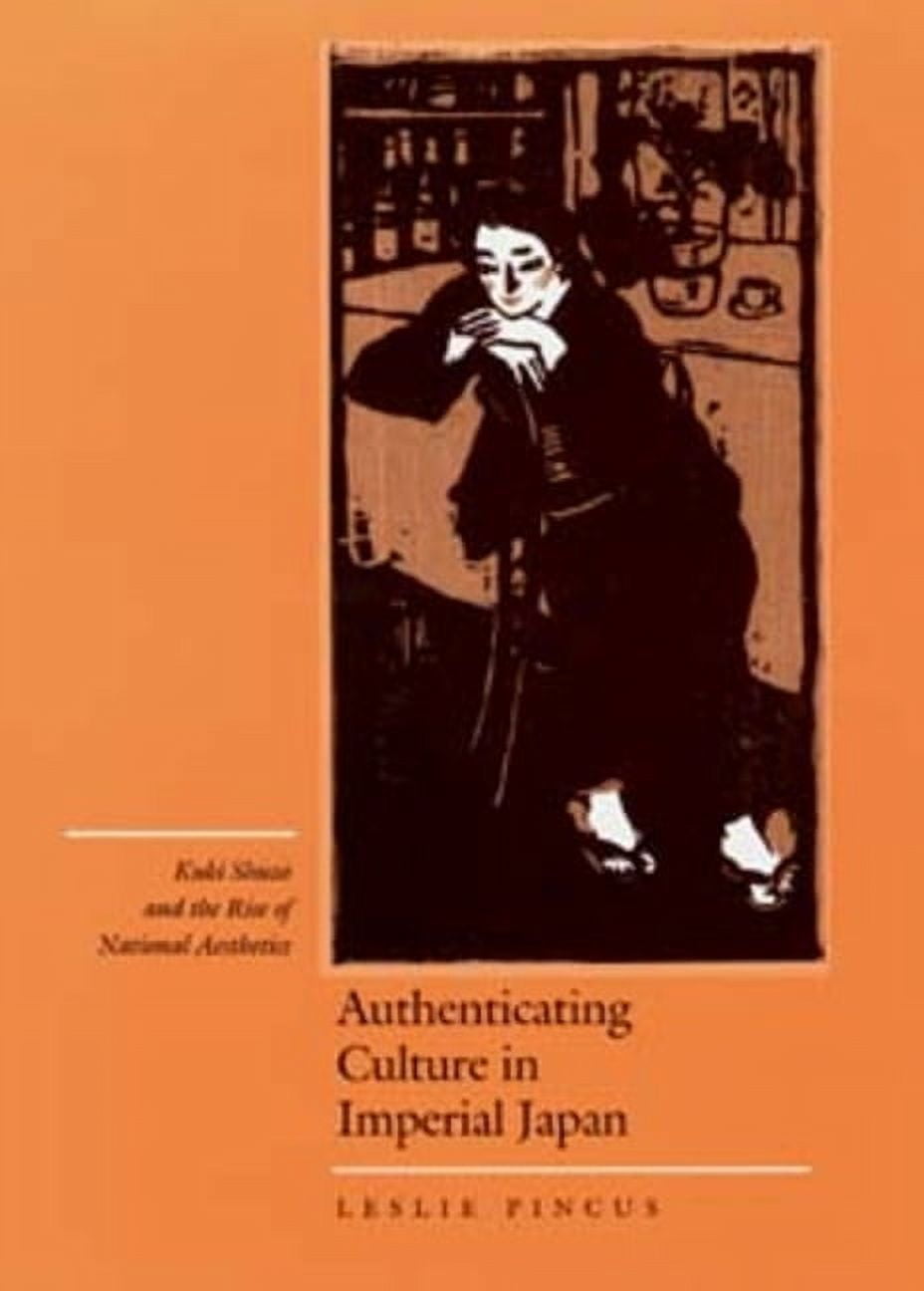 Twentieth Century Japan: The Emergence o Authenticating Culture in ...