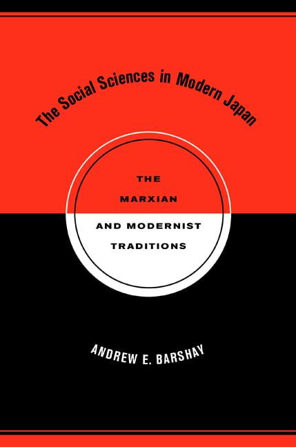 Twentieth Century Japan: The Emergence o The Social Sciences in Modern ...
