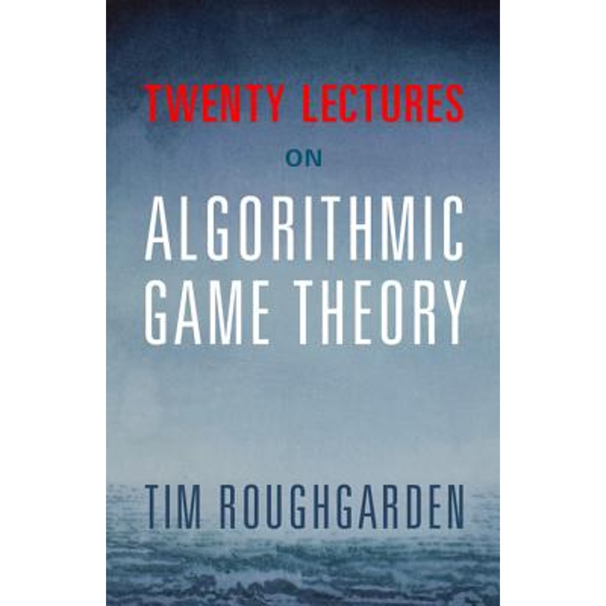 Pre-Owned Twenty Lectures on Algorithmic Game Theory (Paperback ... Pre-Owned Twenty Lectures on Algorithmic Game Theory (Paperback ...