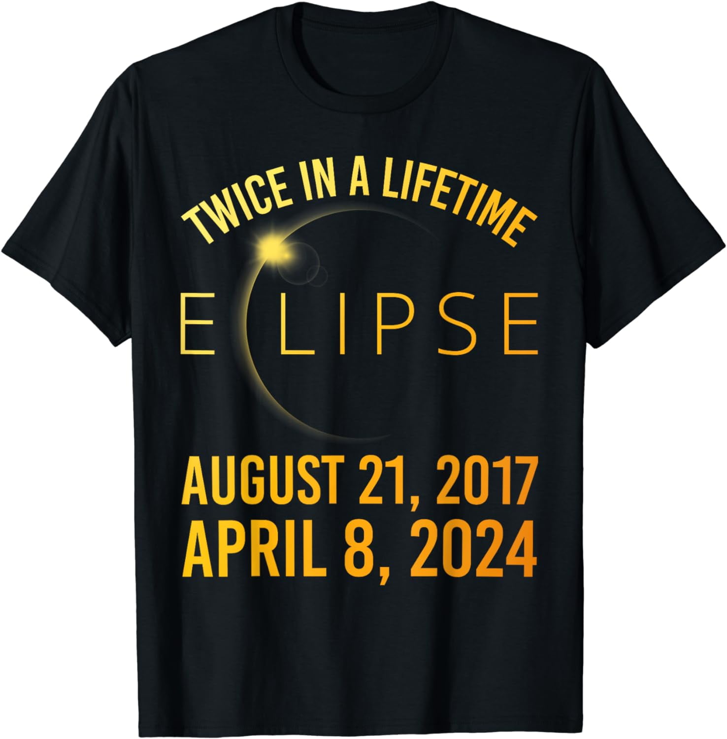 Twice In A Lifetime Solar Eclipse Shirt 2024 Total Eclipse T-Shirt ...