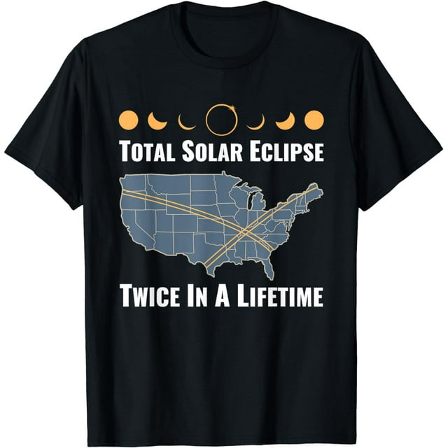 Twice In A Lifetime Solar Eclipse Shirt 2024 Total Eclipse T-Shirt ...