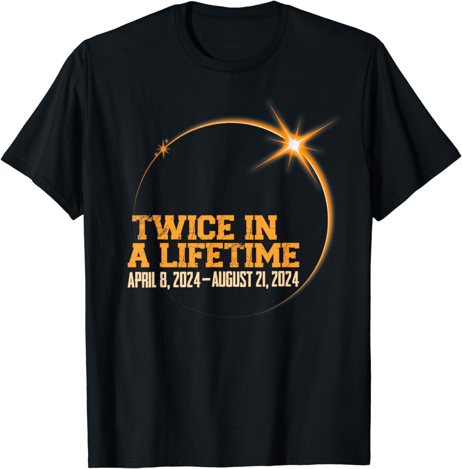 Twice In a Lifetime Solar Eclipse T-Shirt - Walmart.com