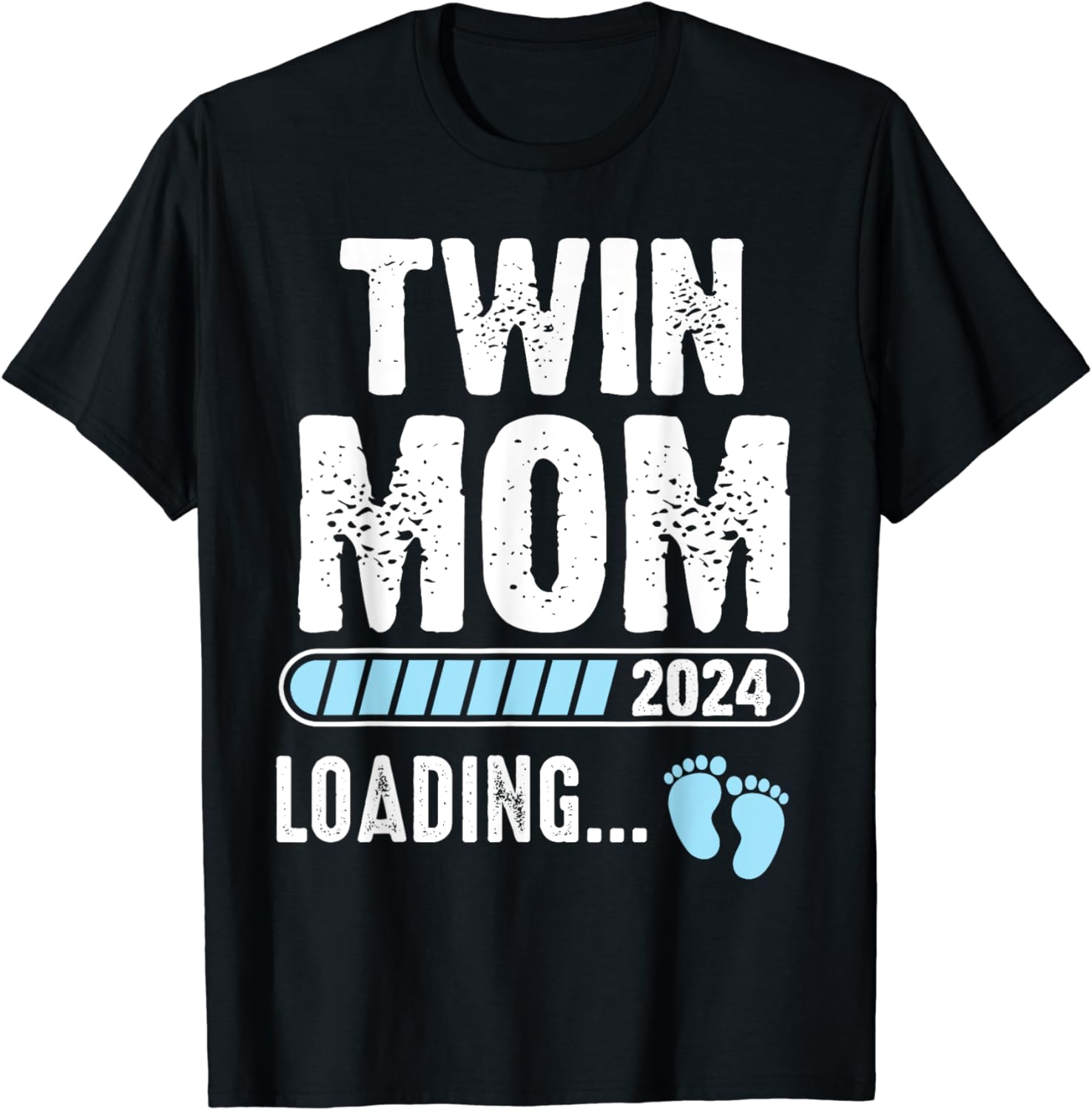 Twin Mom Loading 2024 Funny Baby Announcement Soon To Be Mom T-Shirt ...
