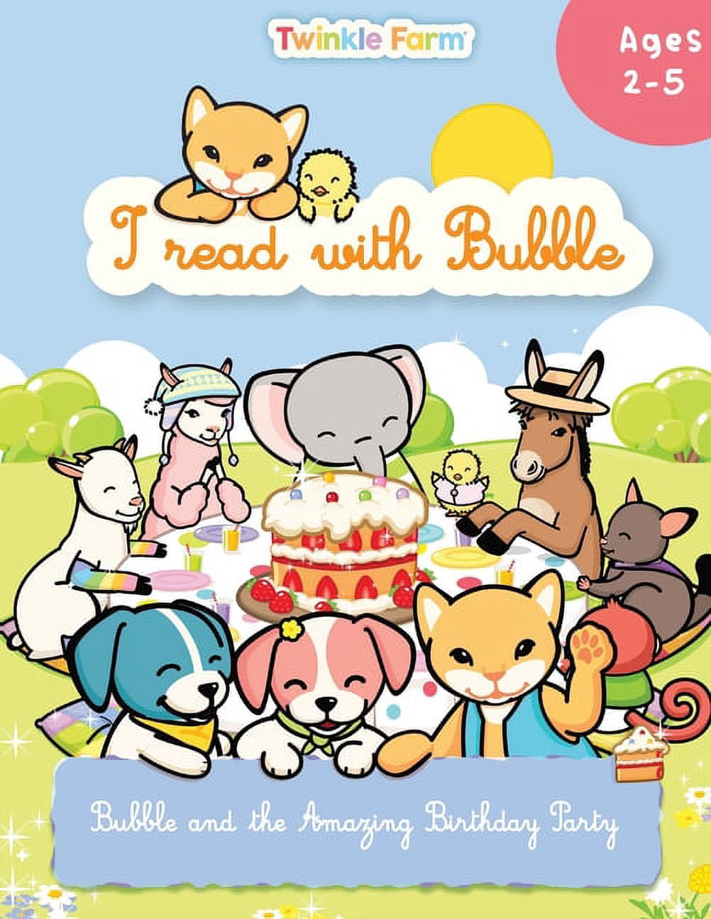Twinkle Farm / Reading Practice: Bubble and the Amazing Birthday Party ...