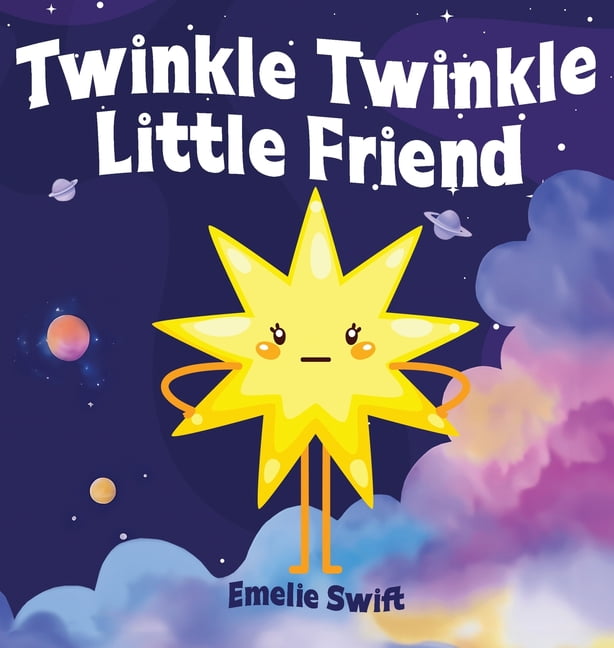 Twinkle Twinkle Little Friend (Hardcover) - Walmart.com