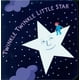 Twinkle Twinkle Little Star (Board Book) - Walmart.com