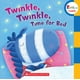Twinkle, Twinkle Time for Bed (Board Book) - Walmart.com