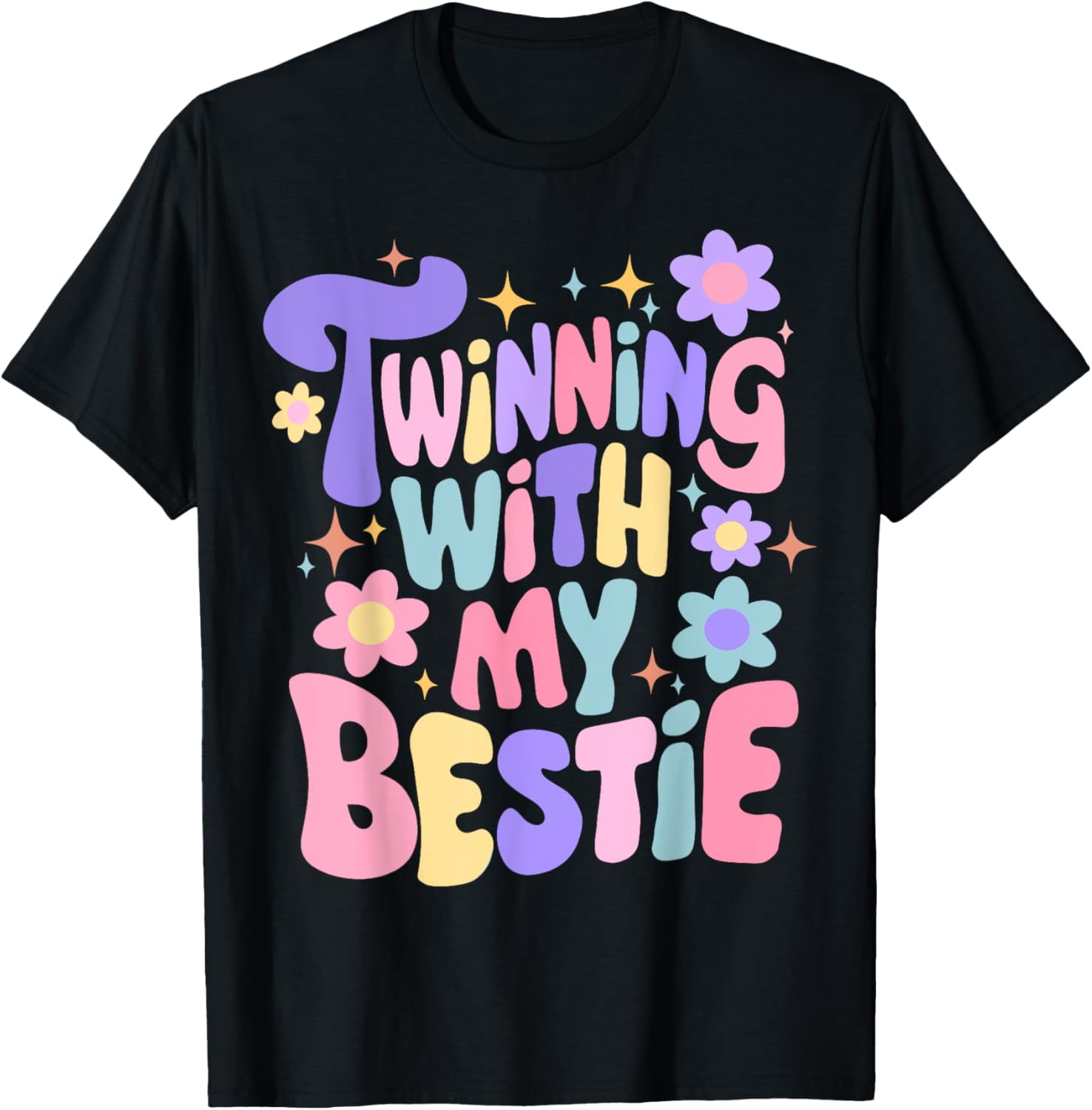 Twinning With My Bestie Friend Matching Tee BFF Twins Day T-Shirt ...