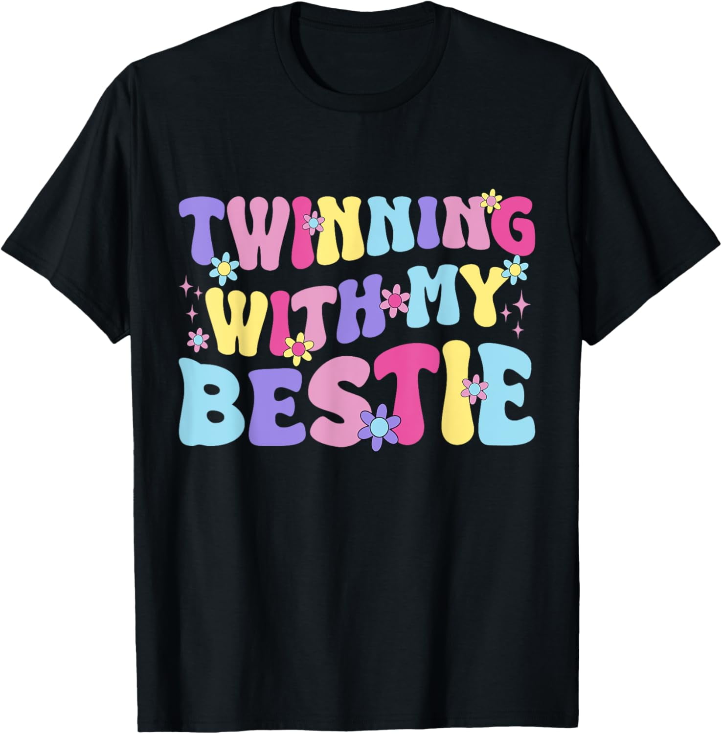 Twinning With My Bestie Spirit Week Girls & Twin Day Friends T-Shirt ...