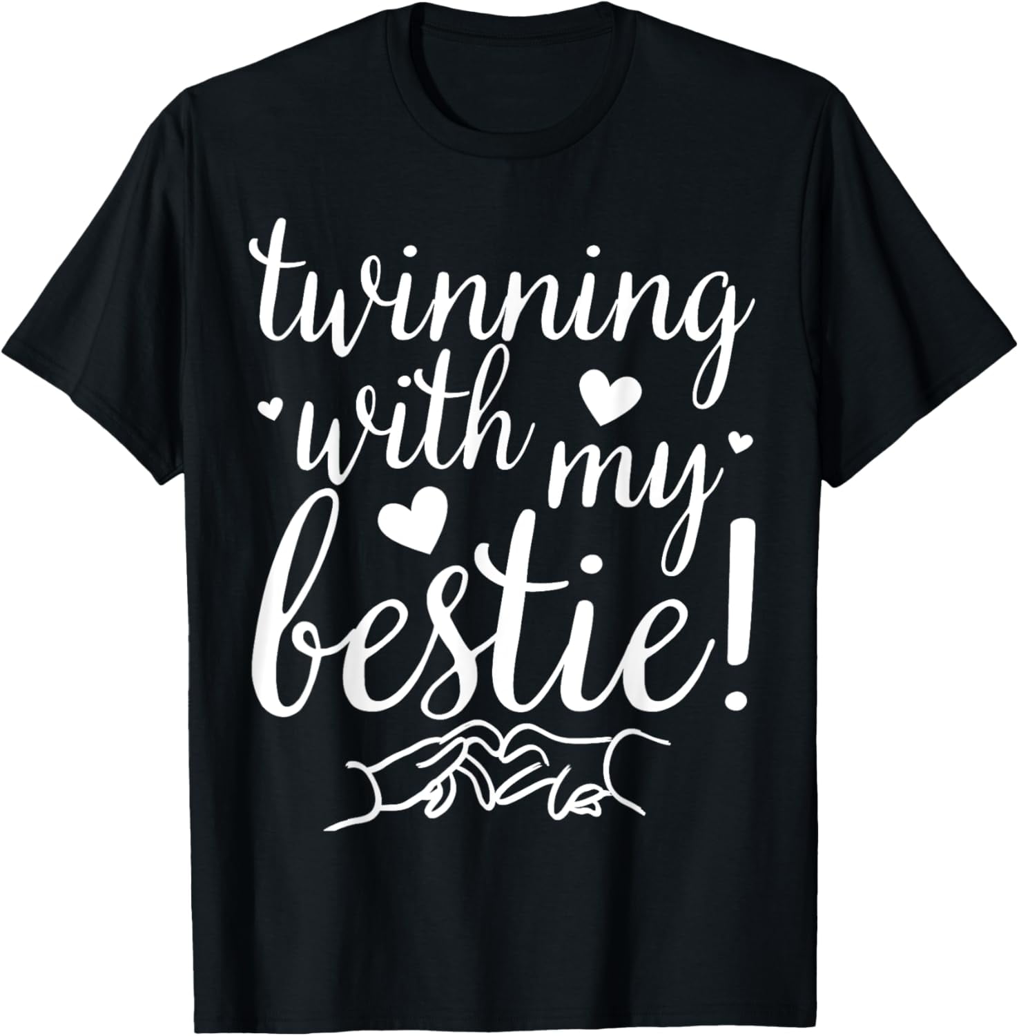 Twinning With My Bestie Spirit Week Twin Day Best Friend T-Shirt ...