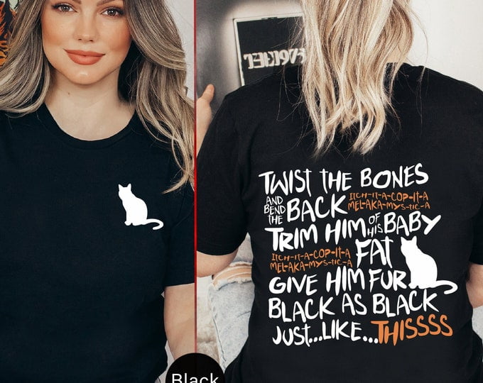 Twist The Bones Shirt , Cat T-Shirt, Black Cat Shirt,Front Back Design ...
