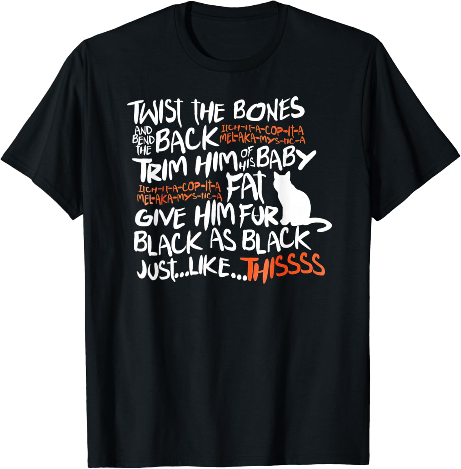 Twist the Bones and Bend the Back TShirt - Walmart.com