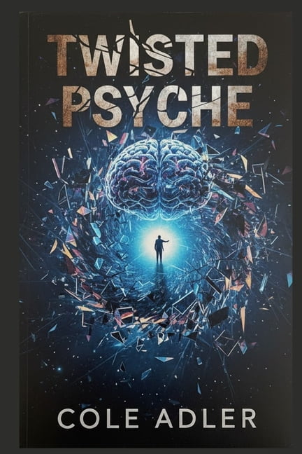 Twisted Psyche: Gripping Cases of Psychological True Crime and Serial ...