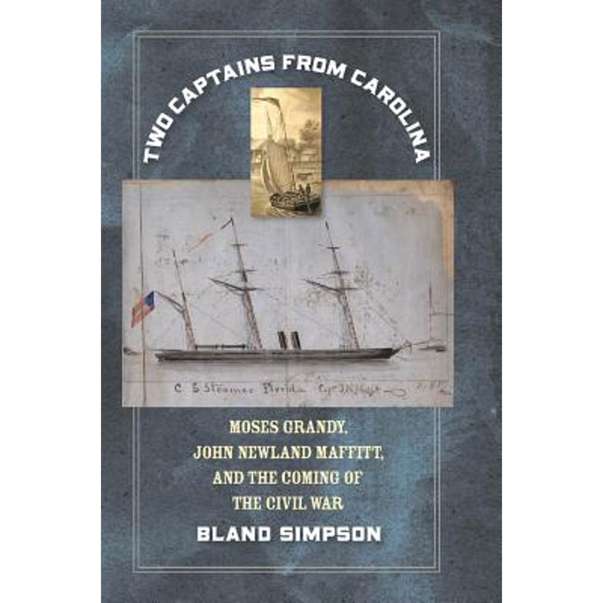 Pre-Owned Two Captains from Carolina: Moses Grandy, John Newland ...