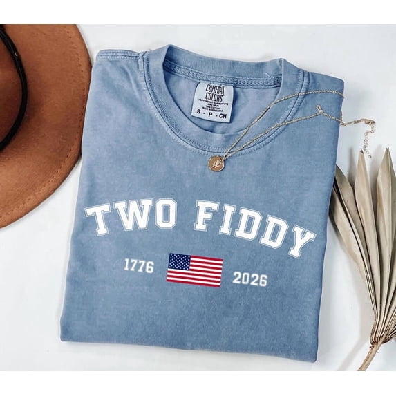 Two Fiddy 4th Of July Shirt, 1776 2026 Patriotic Tee, American Flag ...