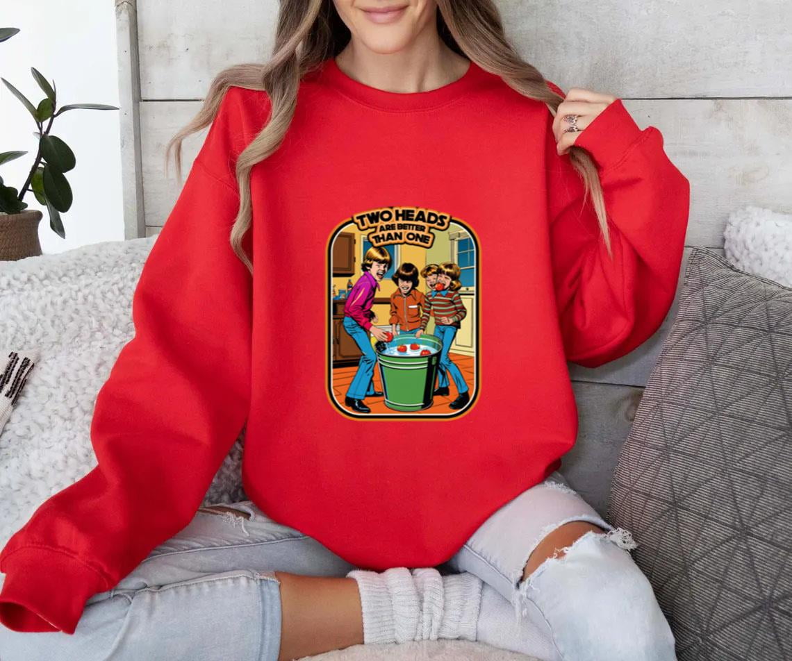 Two Heads Are Better Than One Funny Meme Sarcastic Humor Sweatshirt ...