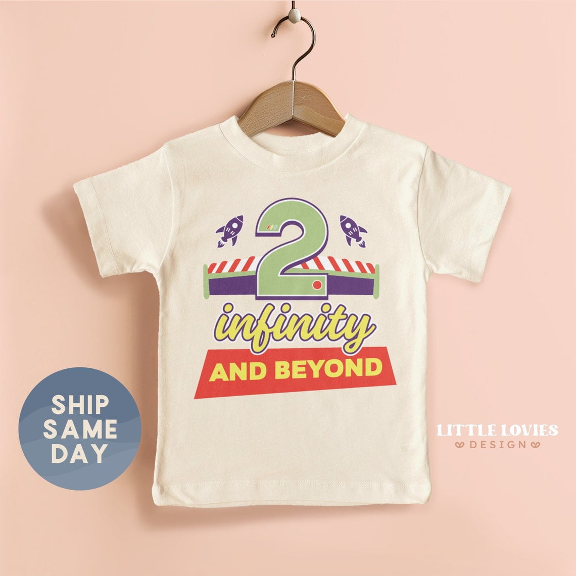 Two Infinity And Beyond Toddler Shirt • Toy Story Birthday T-Shirt ...