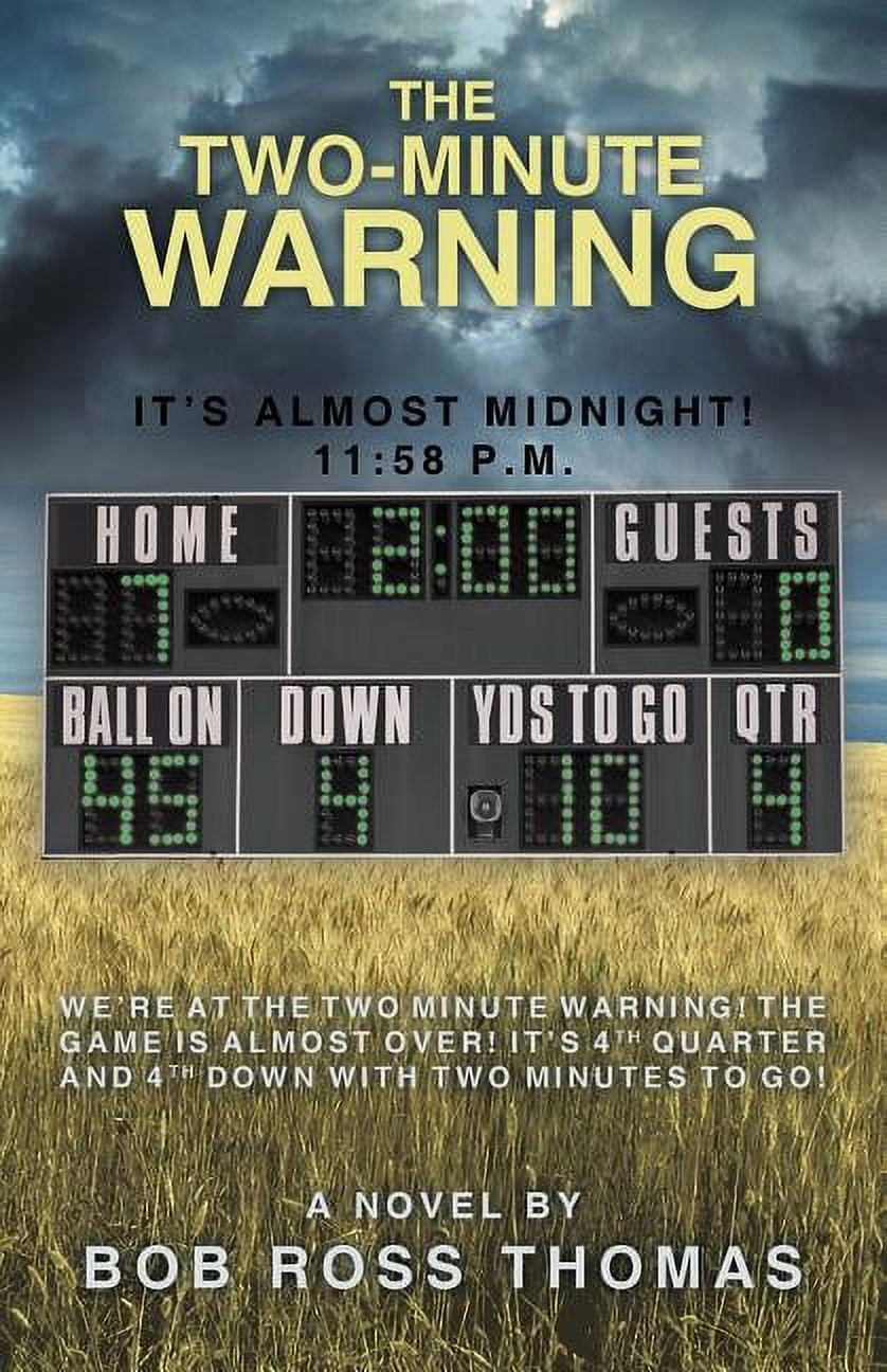 Two-Minute Warning : It's Almost Midnight! 11:58 P.M. - Walmart ...