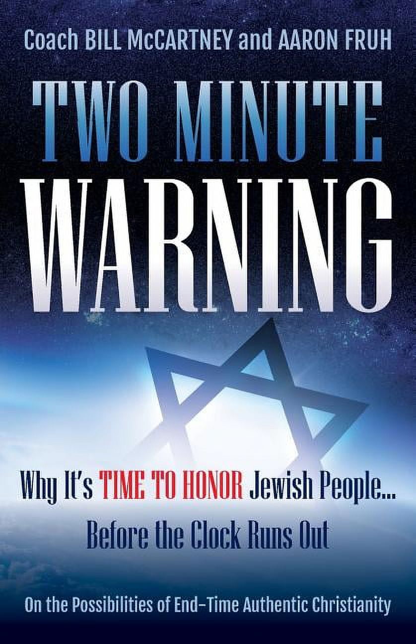 Two Minute Warning: Why It's TIME TO HONOR Jewish People... Before the ...