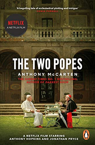 The Two Popes: Official Film Tie-In Starring Sir Anthony Hopkins ...