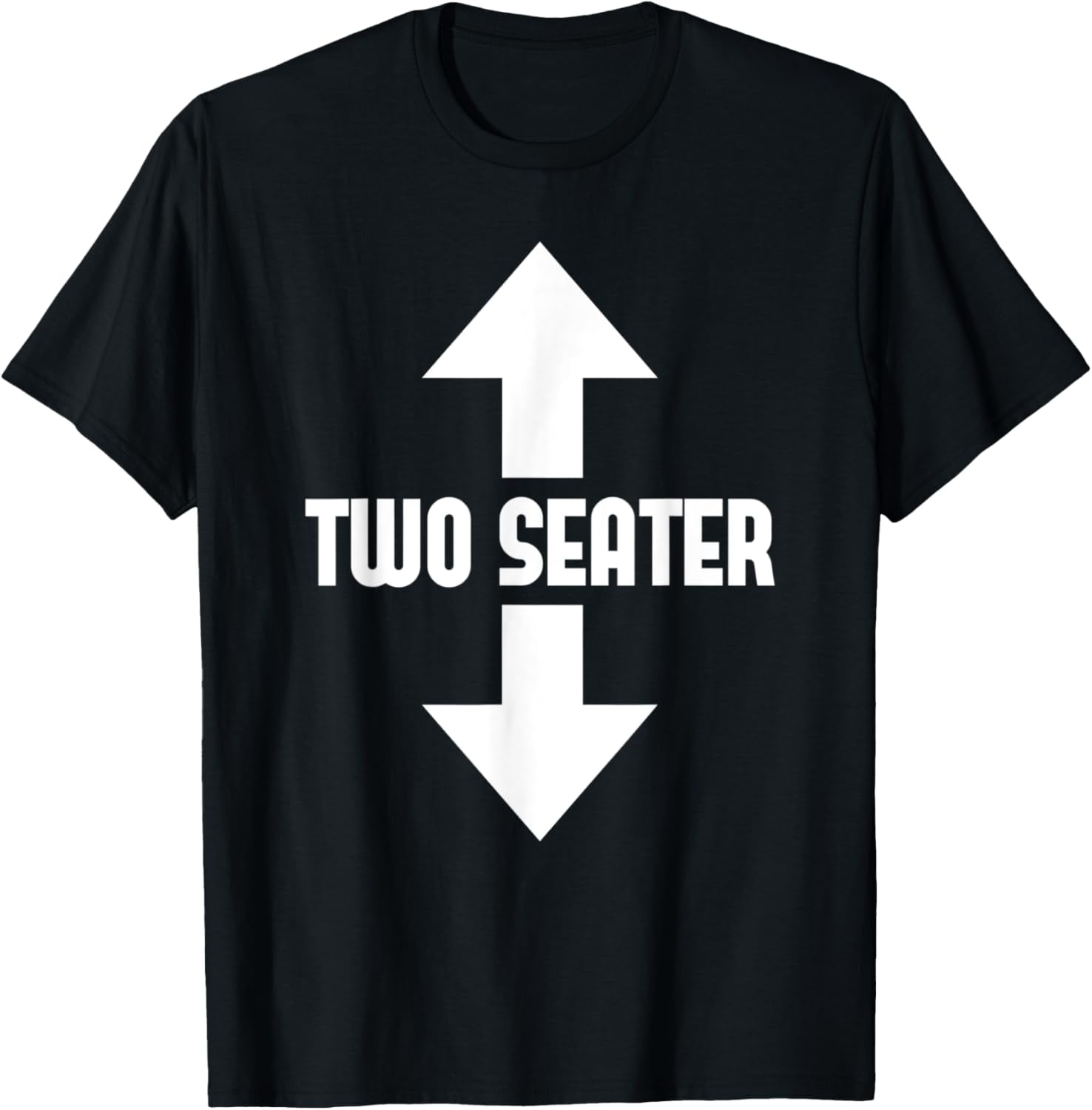 Two Seater Arrow Funny Dad Joke Meme T-Shirt - Walmart.com