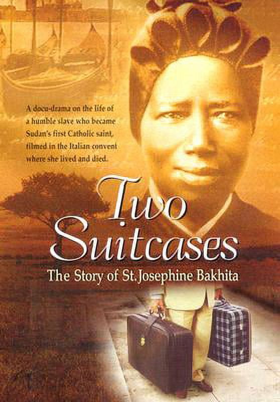 Two Suitcases The Story St. Josephine Bakhita DVD - Walmart.com