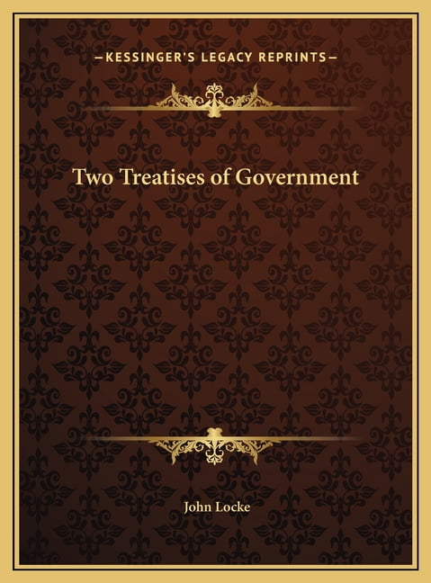 Two Treatises of Government (Hardcover) - Walmart.com