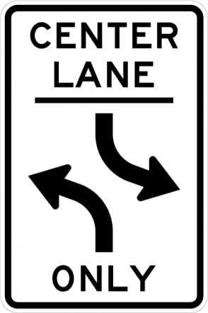 Two Way Left Turn Only Sign Regulatory Traffic Signs Metal - Caution ...