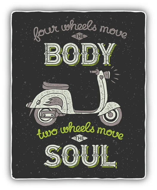 Two Wheels Move Soul Auto Moto Slogan Car Sticker Phone Decal Water ...