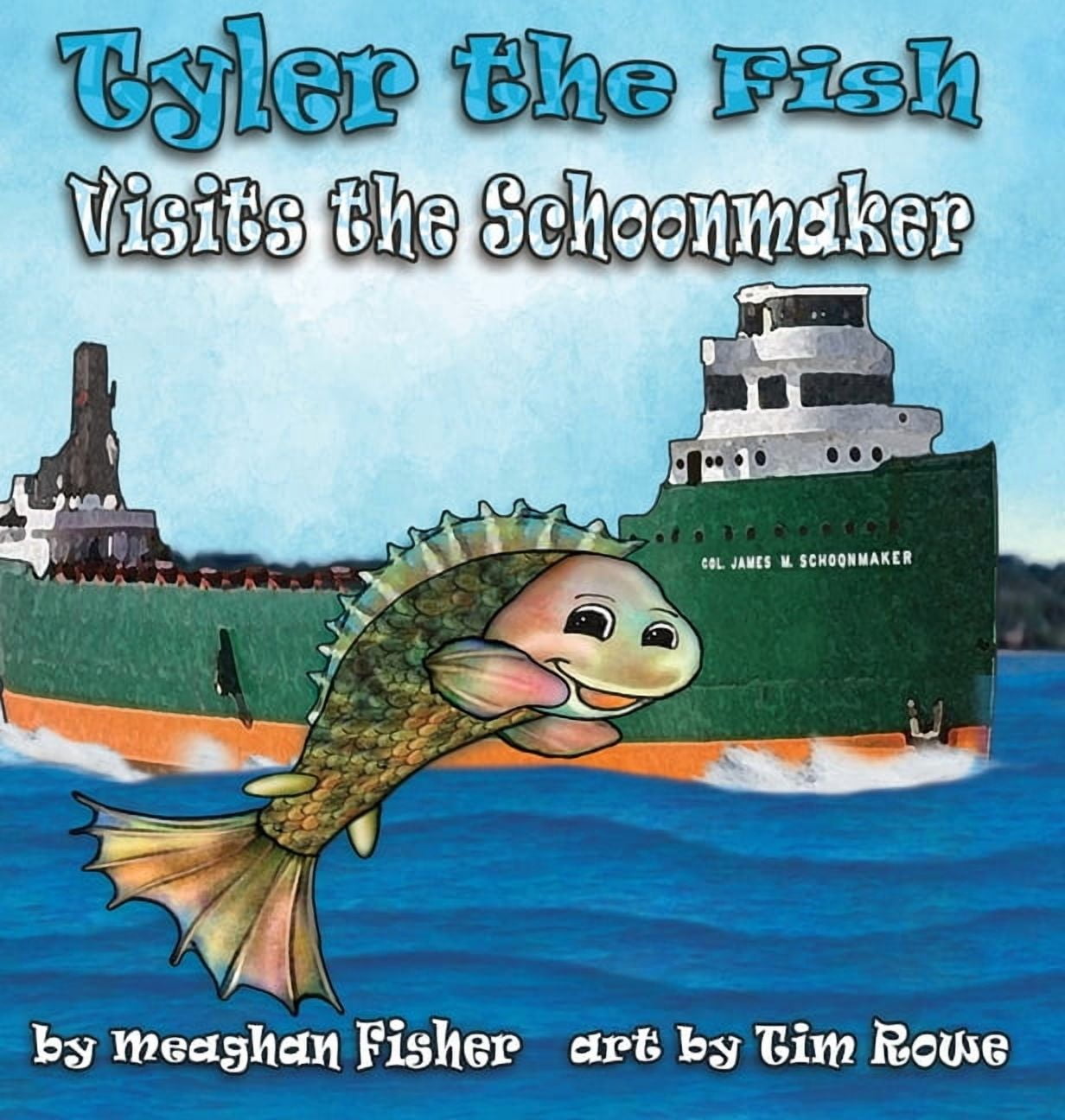 Tyler the Fish and Lake Erie: Tyler the Fish Visits the Schoonmaker ...