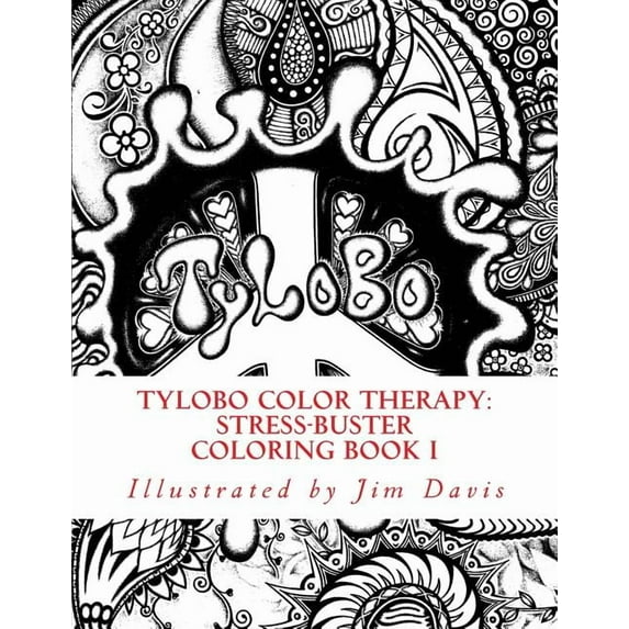 Tylobo Color Therapy: Stress-Buster Coloring Book I - Walmart.com