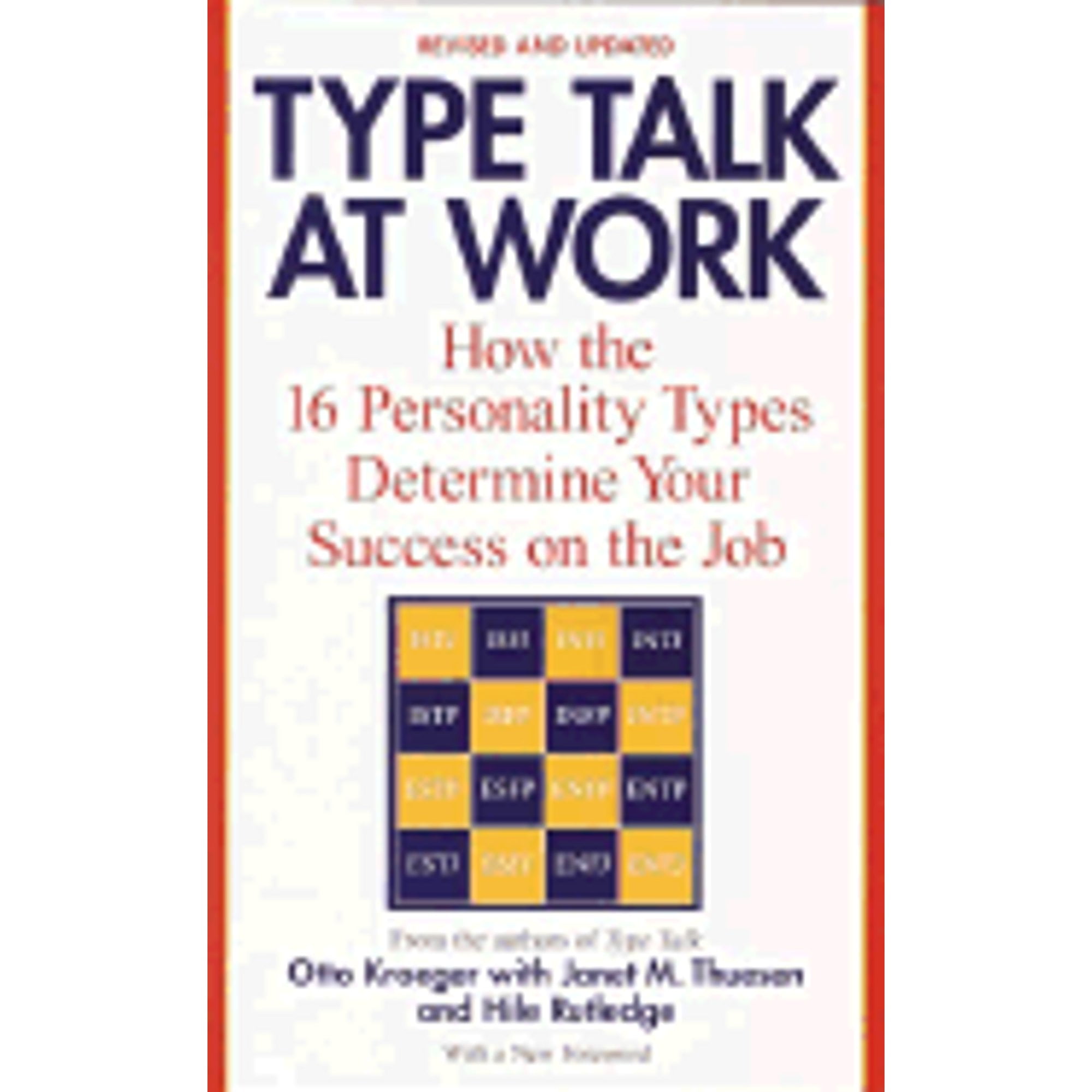 Type Talk at Work : How the 16 Personality Types Determine Your Success ...